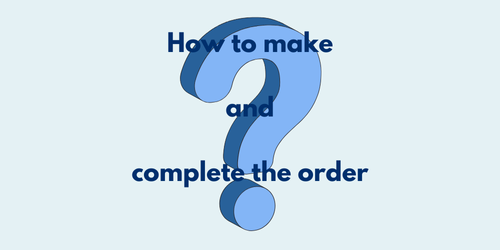 how to make and complete the order | Kirby Surgical Center